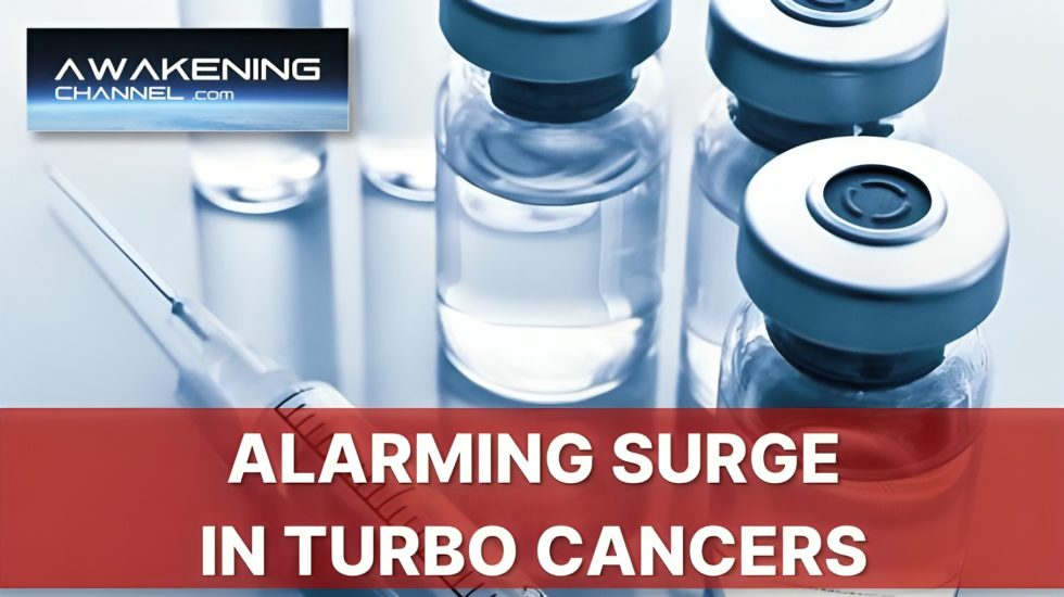 Alarming Surge In Turbo Cancers — AWAKENING CHANNEL